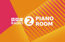 Big names revealed for BBC Radio 2’s Piano Room performances – On The Radio